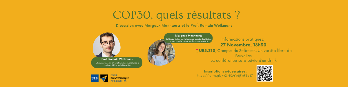 Conférence : COP30 Quels résultats - Ecole polytechnique de Bruxelles