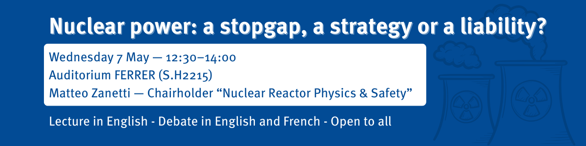Nuclear power: a stopgap, a strategy or a liability? - Ecole ...